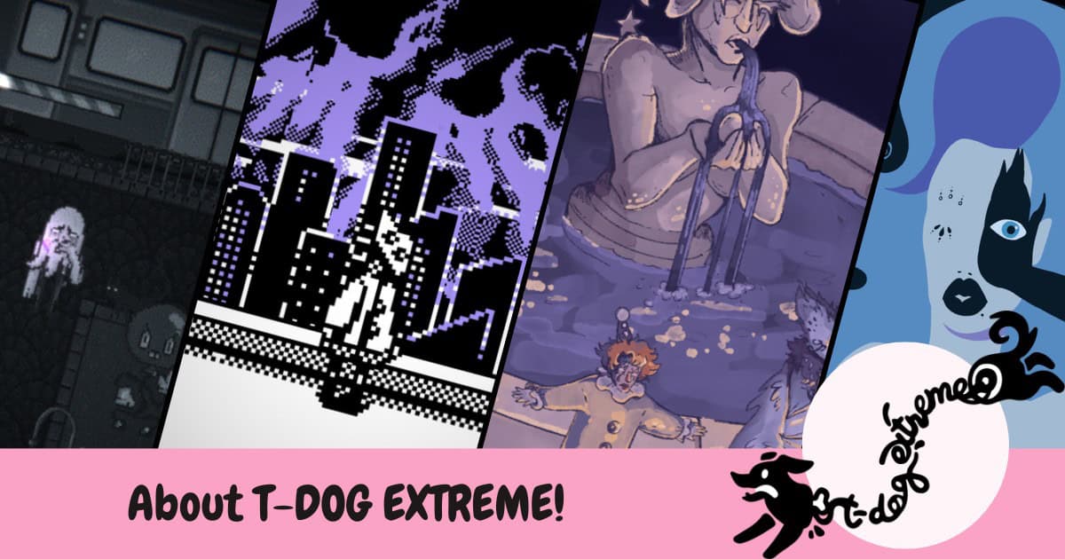 About T-Dog | T-Dog eXtreme
